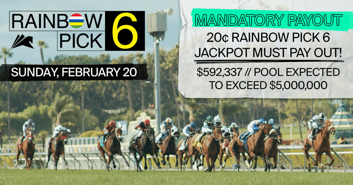 Mandatory Payout For Sunday’s Santa Anita 20 Cent Rainbow Pick Six ...