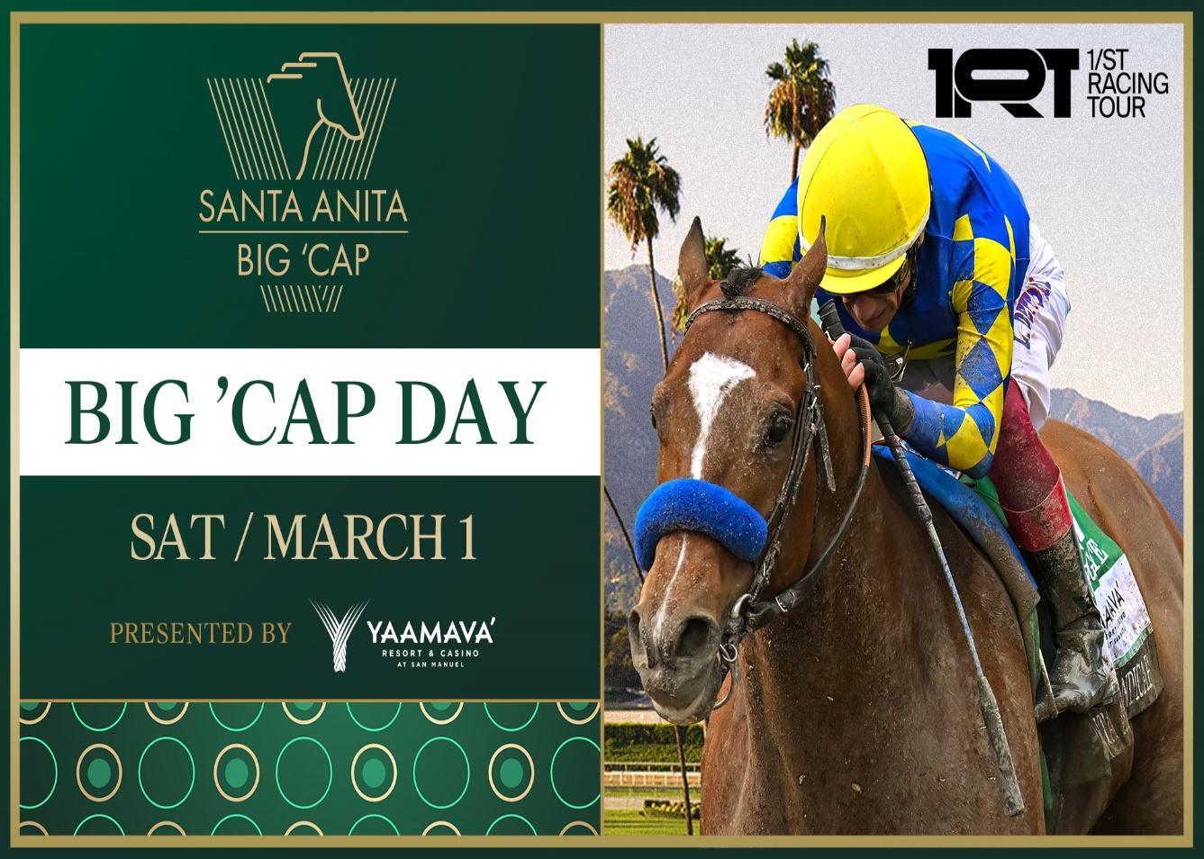 Santa Anita Celebrates 90 Big ‘Cap Style - Past The Wire